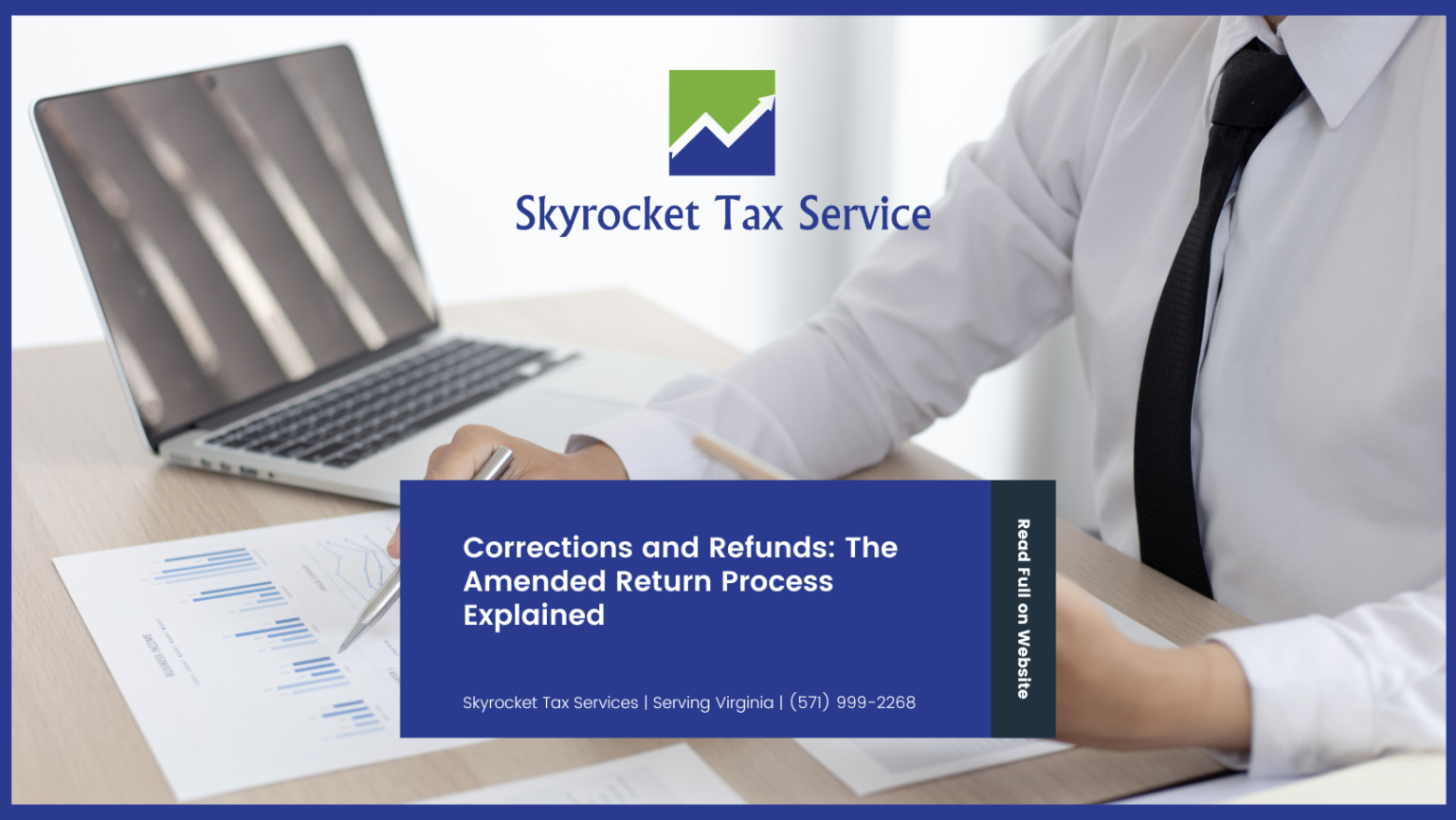 Corrections and Refunds: The Amended Return Process Explained